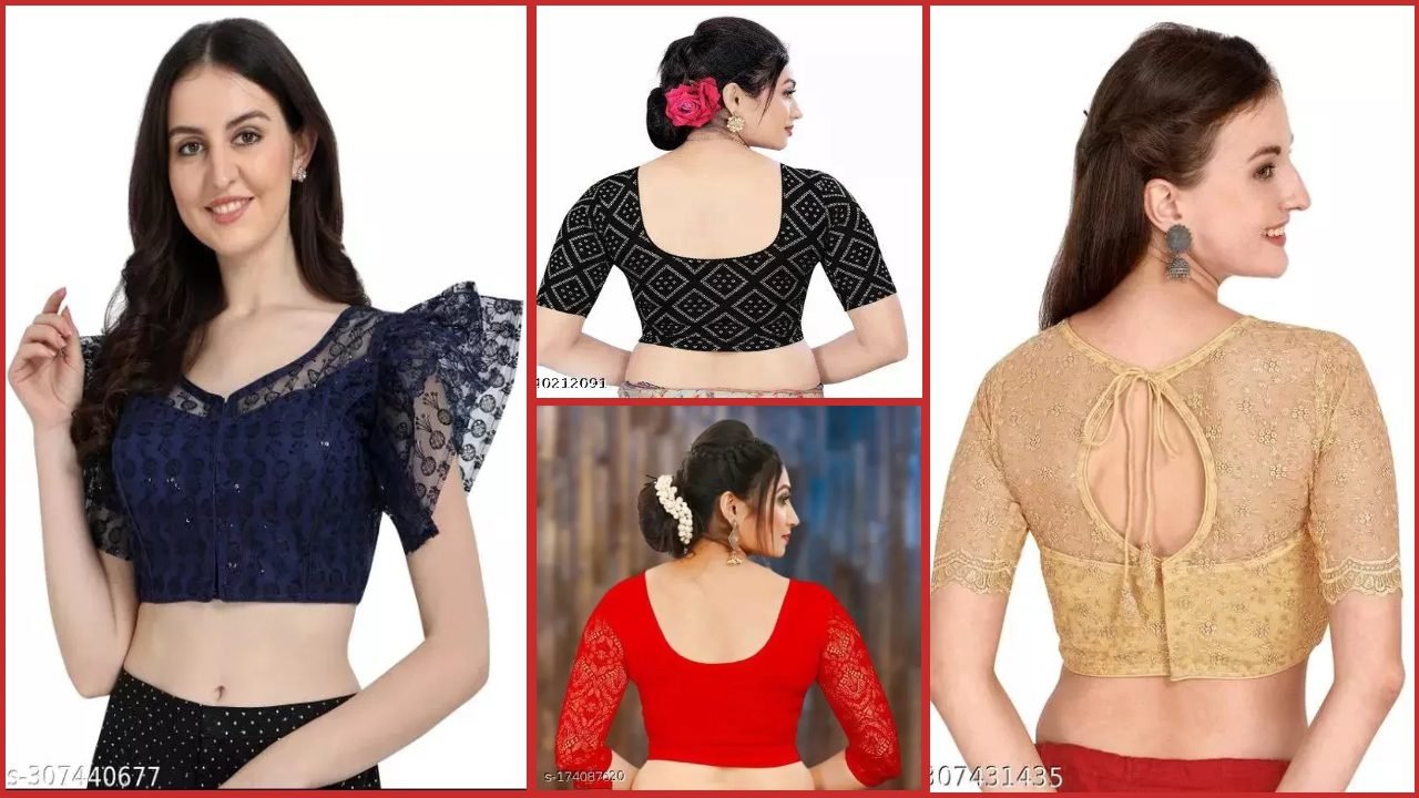 Blouse Design : 10 New Blouse Design Idea For Women - Girls Fashion Ideas